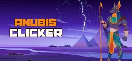 Anubis Clicker System Requirements — Can I Run Anubis Clicker on My PC?
