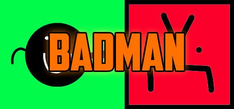 BadMan System Requirements — Can I Run BadMan on My PC?