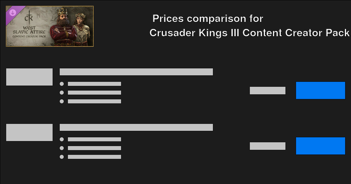 Crusader Kings III Content Creator Pack: West Slavic Attire CD Keys — Buy Cheap Crusader Kings ...