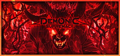 Demonic Supremacy Configuration requise 2025 - Testez votre PC 🎮
