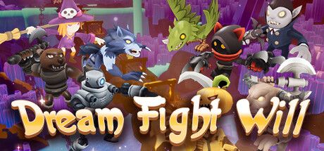 Dream Fight Will System Requirements — Can I Run Dream Fight Will on My PC?
