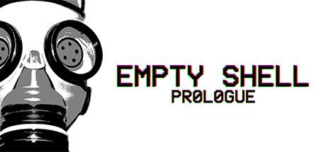 EMPTY SHELL: PROLOGUE System Requirements — Can I Run EMPTY SHELL ...