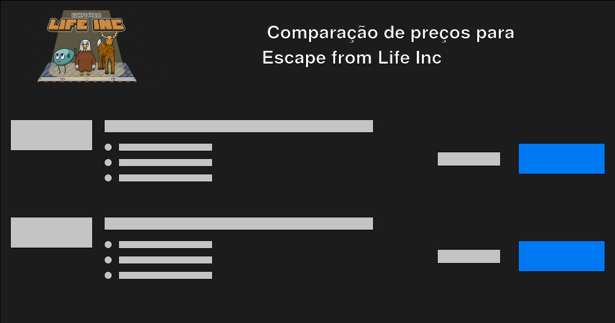 Comprar Escape from Life Inc mais barato - Comparação de Preços