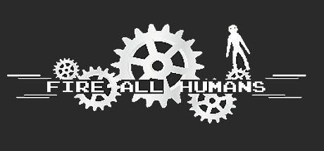 Fire All Humans Requisitos Mínimos e Recomendados 2026 - Teste seu PC 🎮