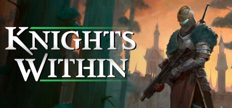 Knights Within System Requirements — Can I Run Knights Within on My PC?