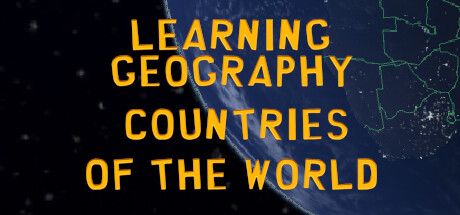 Learning Geography: Countries of the Worldシステム要件2025 - PCをテスト🎮