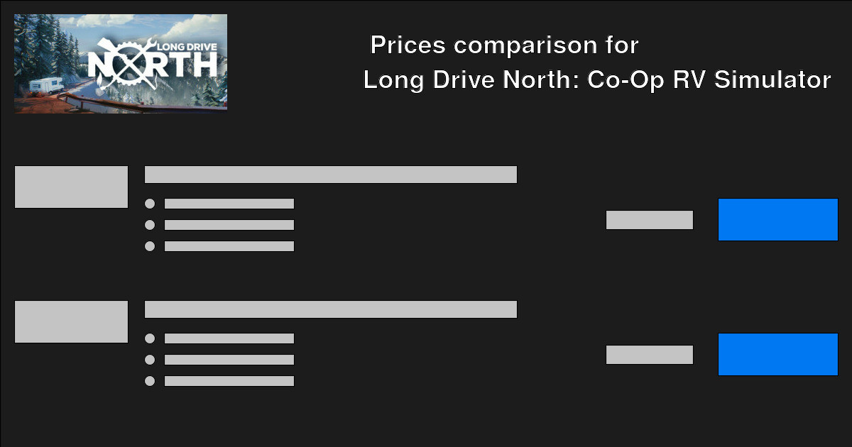 Long Drive North: Co-Op RV Simulator CD Keys — Buy Cheap Long Drive ...