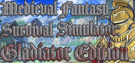 Medieval Fantasy Survival Simulator 2: Gladiator Edition System ...