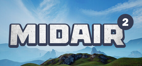 Midair 2 System Requirements — Can I Run Midair 2 on My PC?