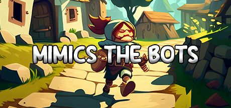 Mimics the bots System Requirements — Can I Run Mimics the bots on My PC?