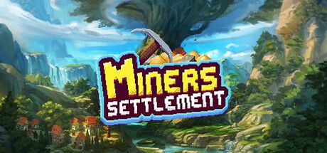 Системные требования Miners Settlement — Пойдет ли у тебя игра ...
