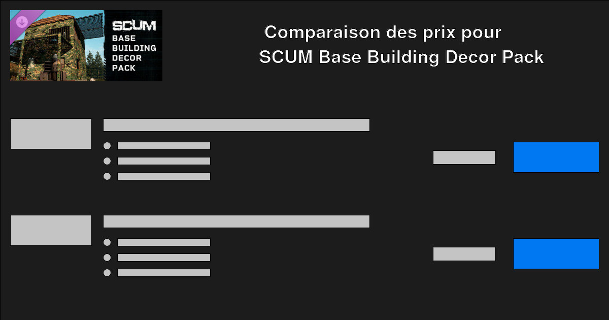 Acheter SCUM Base Building Decor Pack pas cher - Comparaison des prix