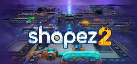shapez 2システム要件2025 - PCをテスト🎮
