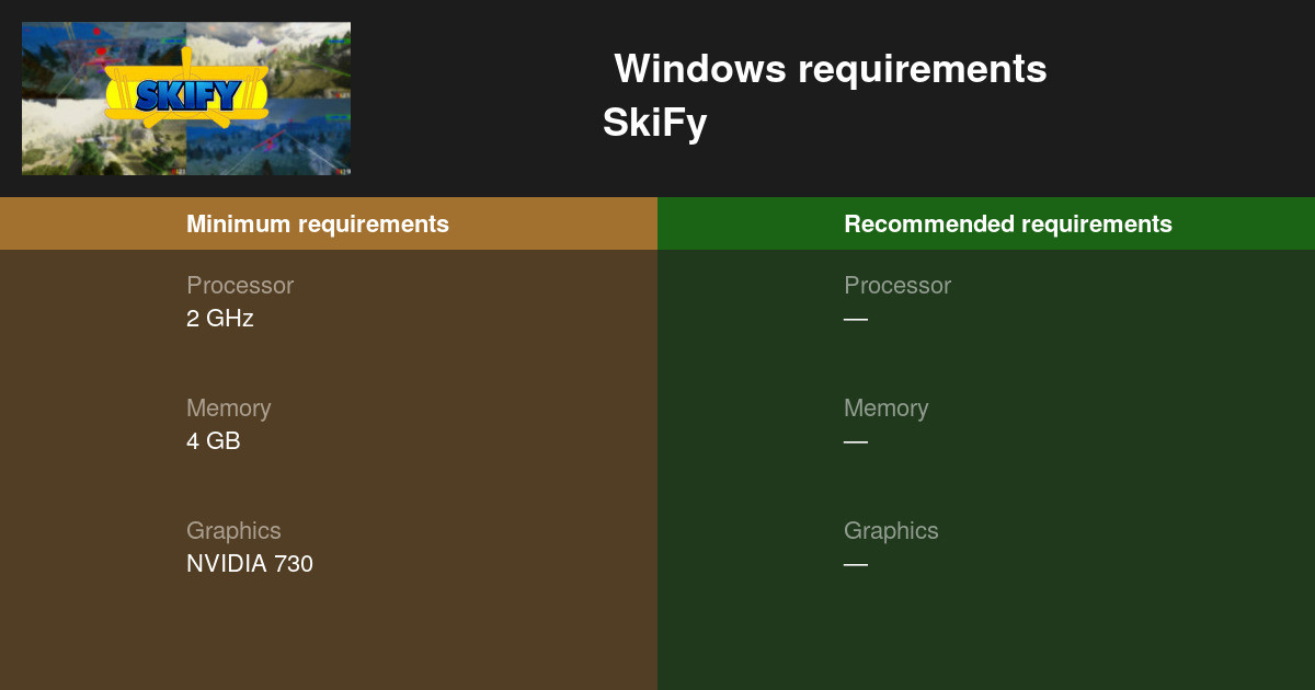 SkiFy System Requirements — Can I Run SkiFy on My PC?