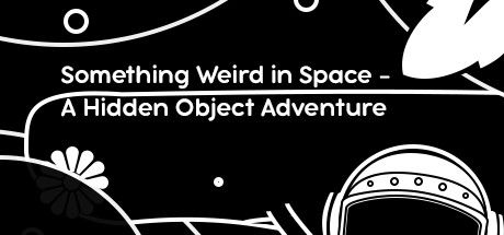 Something Weird in Space - A Hidden Object Adventure Configuration ...