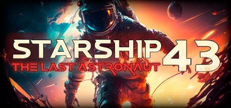 Starship 43 - The Last Astronaut VR System Requirements — Can I Run ...