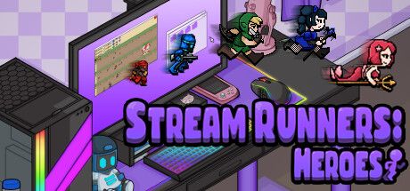 Stream Runners: Heroes System Requirements — Can I Run Stream Runners: Heroes on My PC?