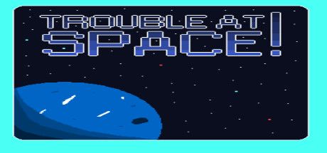 Trouble In Space System Requirements — Can I Run Trouble In Space on My PC?