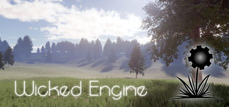 Wicked Engine System Requirements — Can I Run Wicked Engine on My PC?